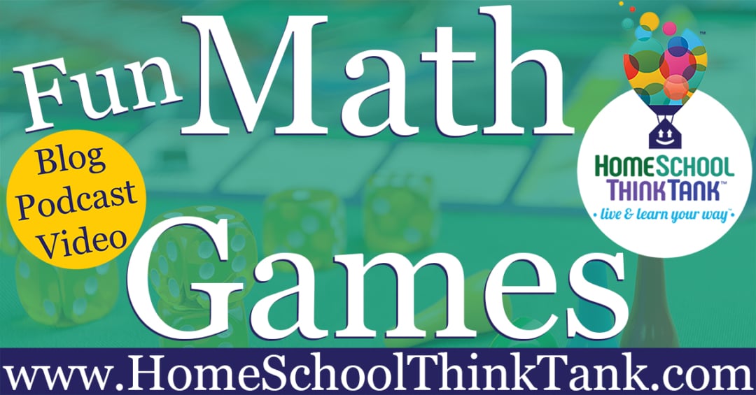 50 Fun Math Games Your Kids Will Love HomeSchool ThinkTank 50-fun-math-games-your-kids-will-love-homeschool-thinktank