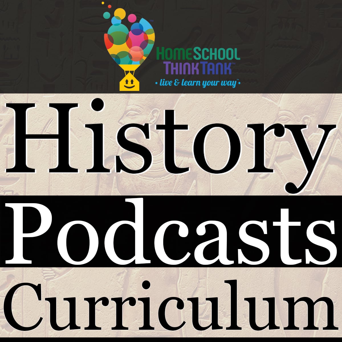 History Podcasts and History Curriculum for Homeschoolers • HomeSchool ...